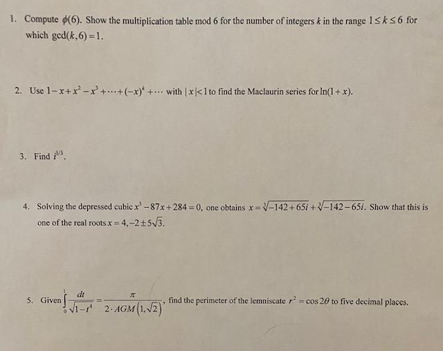 Solved 1. Compute (6). Show the multiplication table mod 6 | Chegg.com