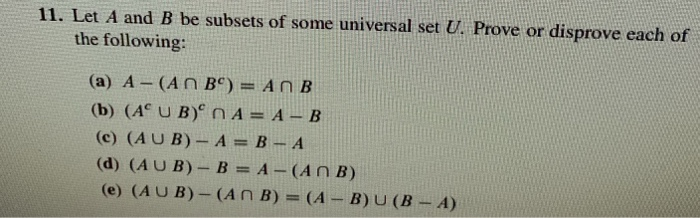 Solved 11. Let A and B be subsets of some universal set U. | Chegg.com