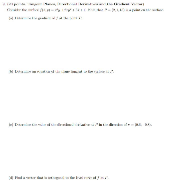 Solved 9. (20 points. Tangent Planes, Directional | Chegg.com