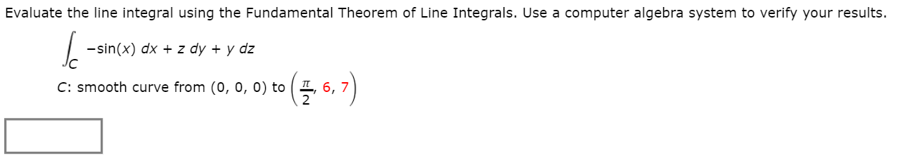 Solved Evaluate the line integral using the Fundamental | Chegg.com