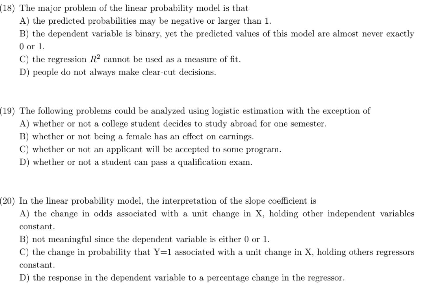 Solved (18) The major problem of the linear probability | Chegg.com