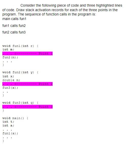 Solved Consider the following piece of code and three | Chegg.com