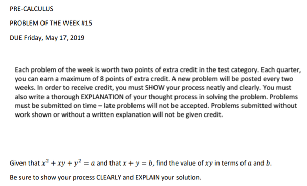 Solved PRE-CALCULUS PROBLEM OF THE WEEK #15 DUE Friday, May | Chegg.com
