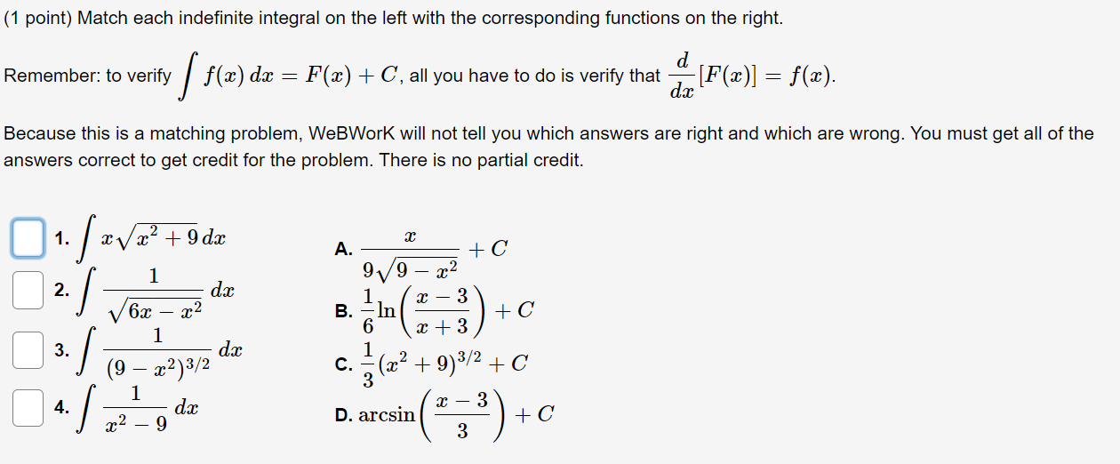 Solved (1 point) Match each indefinite integral on the left | Chegg.com