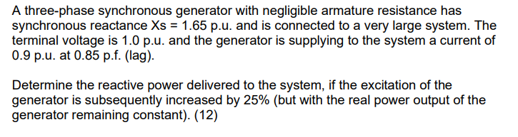 Solved A three-phase synchronous generator with negligible | Chegg.com