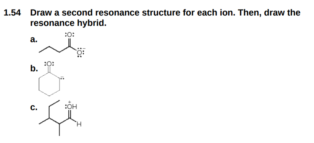 Solved 1.54 ﻿Draw a second resonance structure for each ion. | Chegg.com