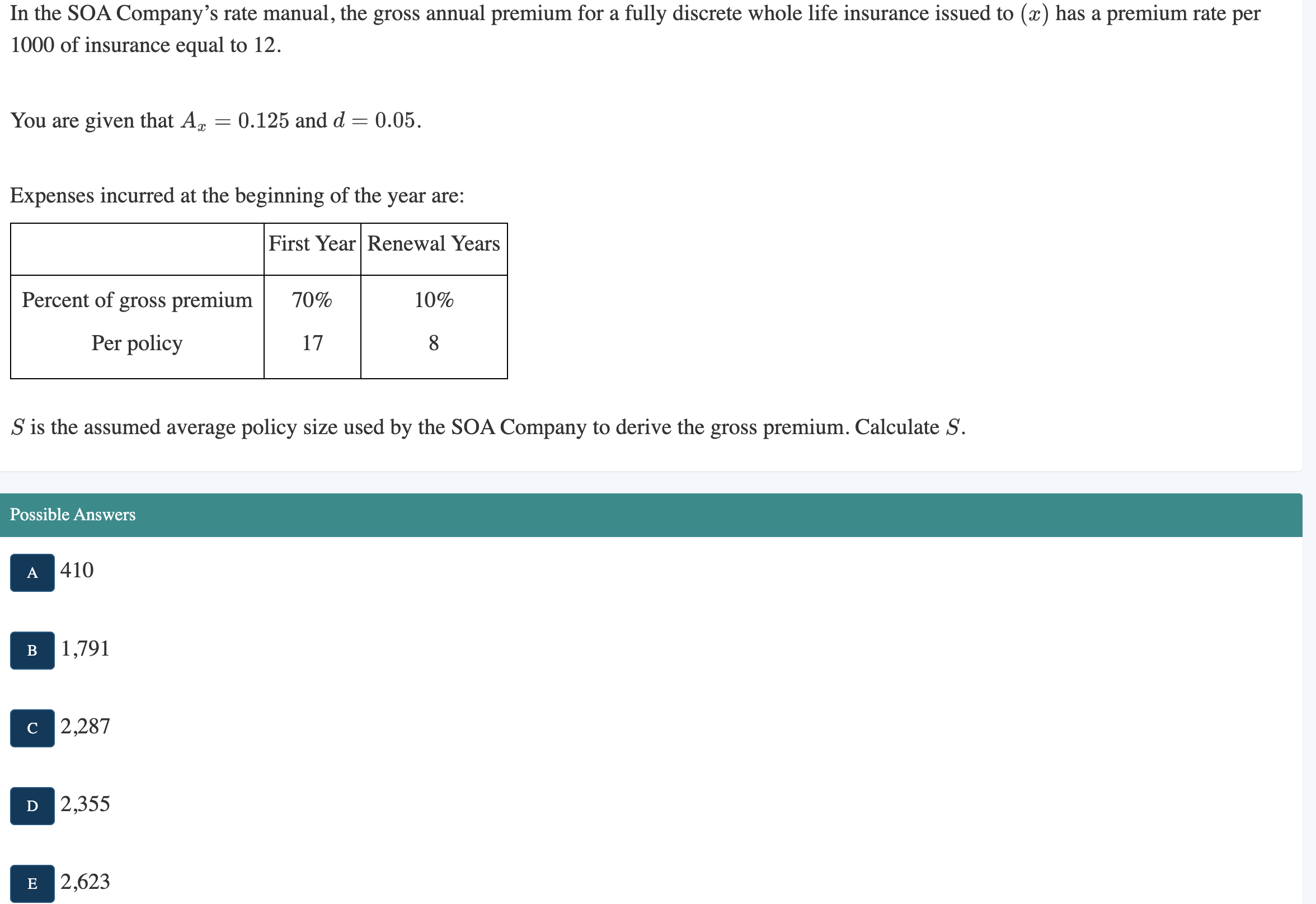Solved In the SOA Company's rate manual, the gross annual | Chegg.com