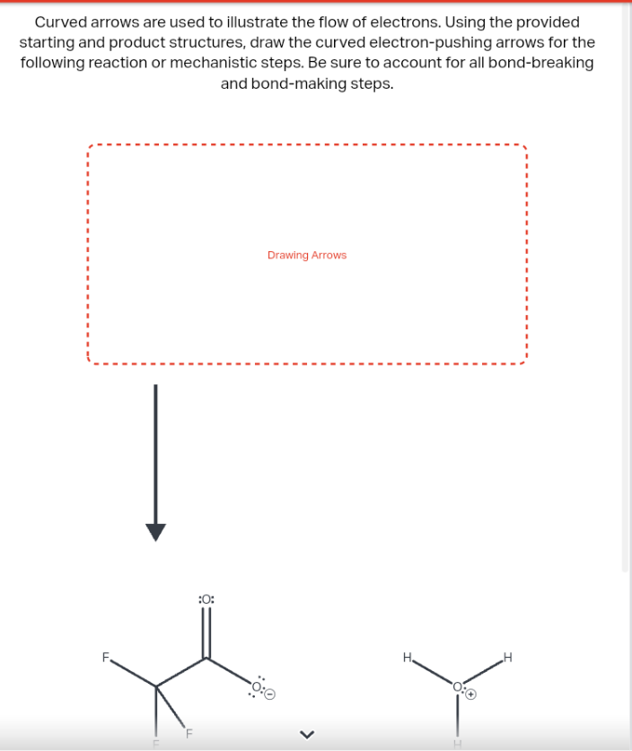 Solved Curved arrows are used to illustrate the flow of | Chegg.com