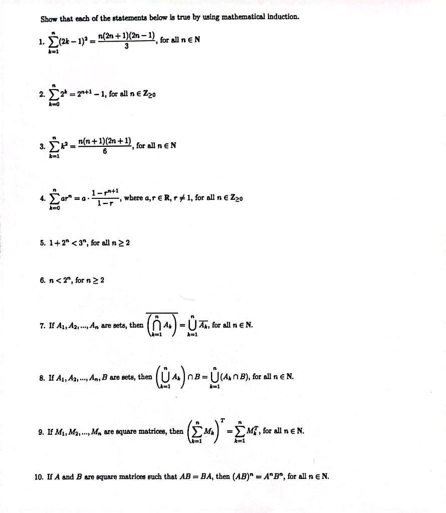 Solved 1. ∑k=1n(2k−1)2=3n(2n+1)(2n−1), for all n∈N 2. | Chegg.com