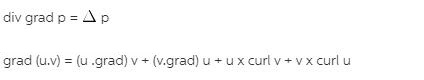 Solved div grad p = Ap grad (u.v) = (u .grad) v + (v.grad) u | Chegg.com