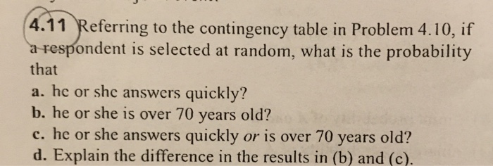 4.1 1 Referring to the contingency table in Problem | Chegg.com