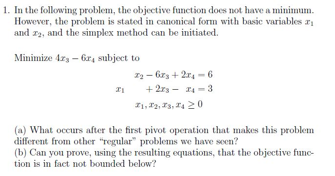 Solved 1 In The Following Problem The Objective Function