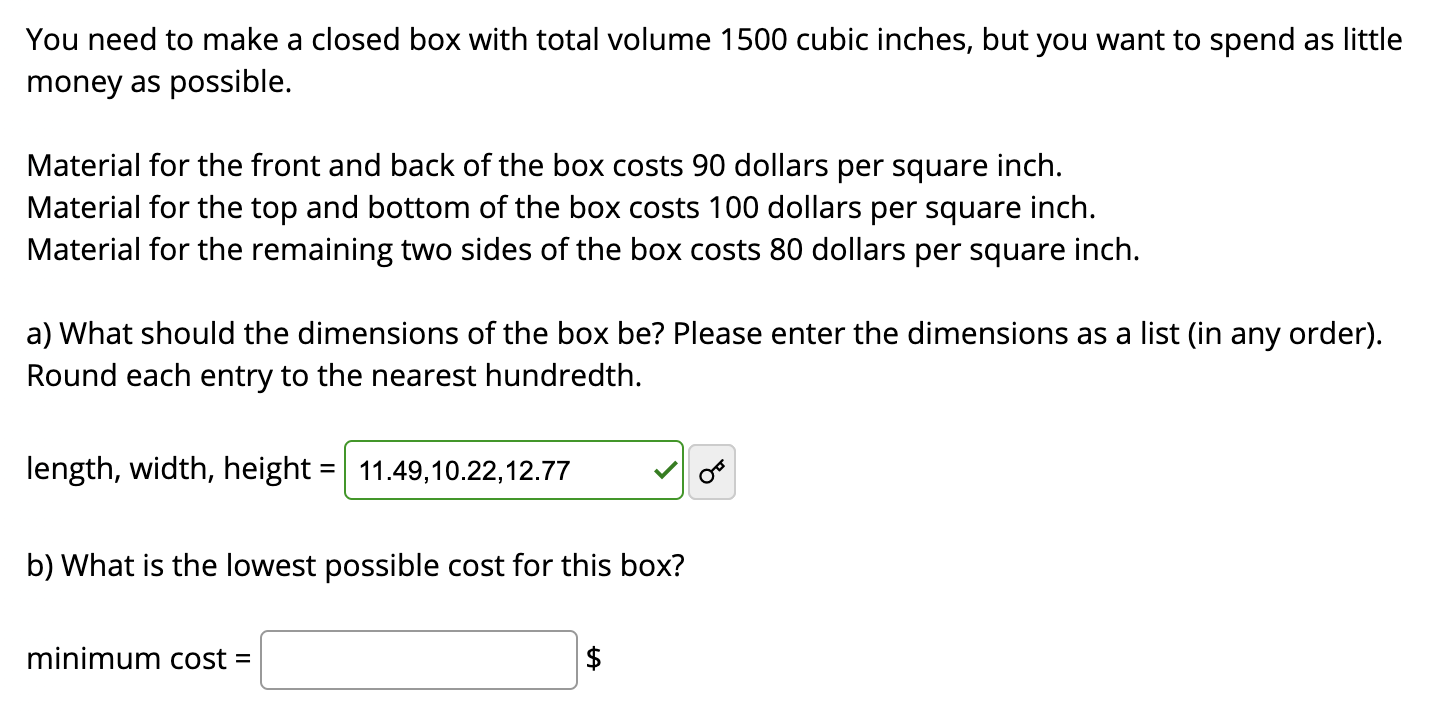 Solved You need to make a closed box with total volume 1500 | Chegg.com