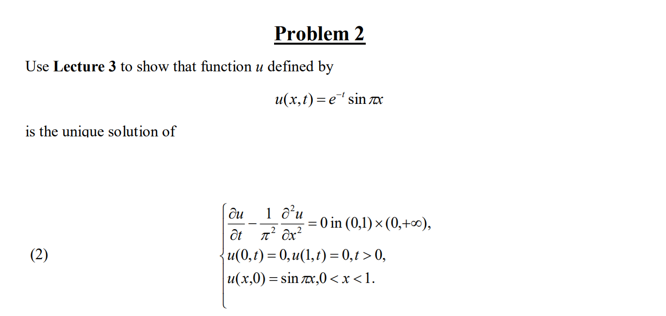Solved Problem 2 Use Lecture 3 to show that function u | Chegg.com