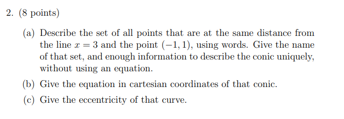 Solved (8 points)(a) Describe the set of all points that | Chegg.com Solved (8 points)(a) Describe the set of all points that | Chegg.com