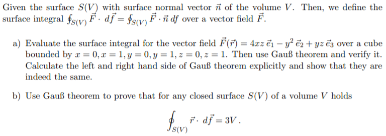 Solved Given the surface S(V) with surface normal vector i | Chegg.com