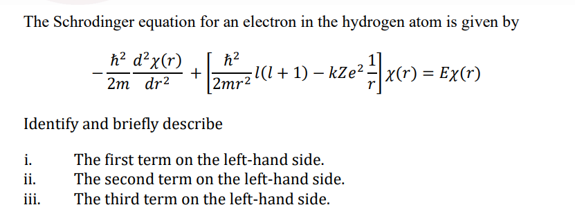 Solved The Schrodinger equation for an electron in the | Chegg.com