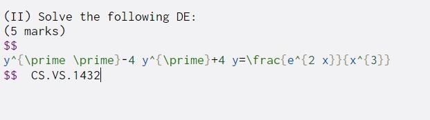 Solved (II) Solve the following DE: (5 marks) $$ y^{\prime | Chegg.com