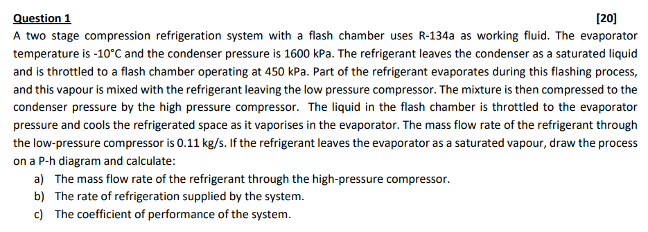 Solved A two stage compression refrigeration system with a | Chegg.com