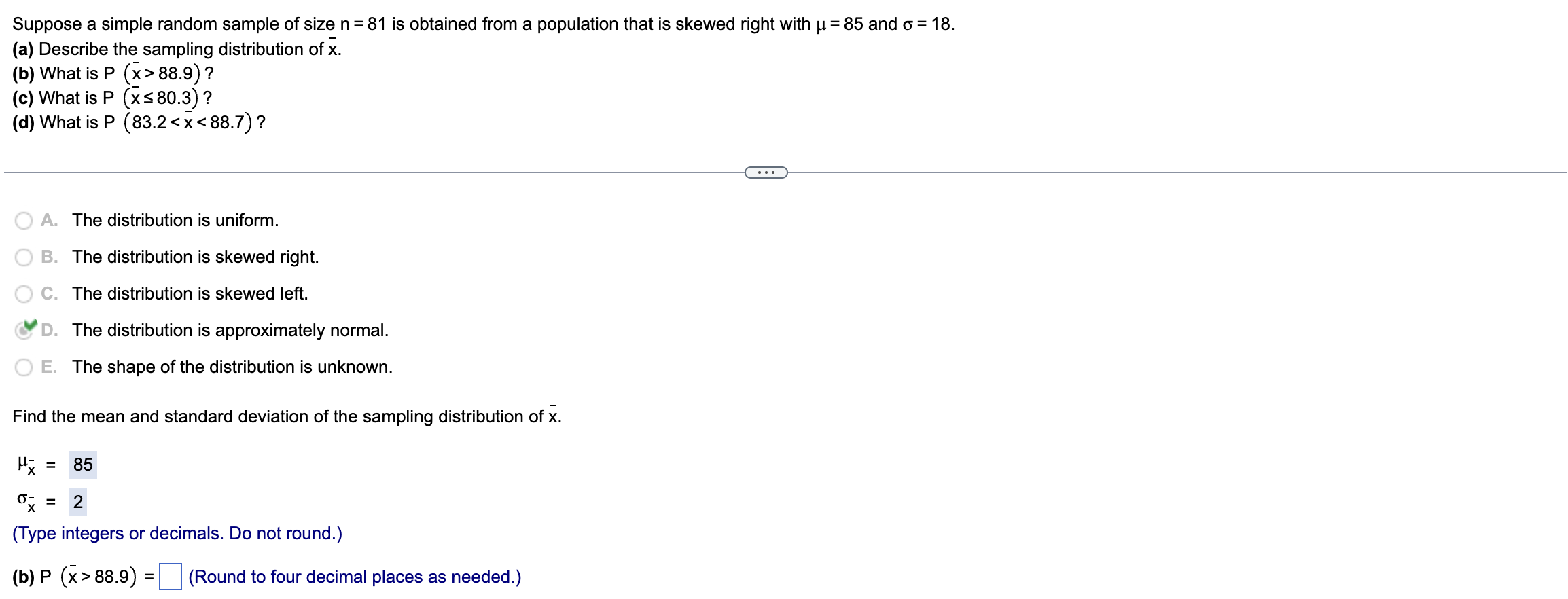 Solved Suppose a simple random sample of size n=81 is | Chegg.com