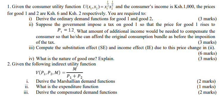 Solved 1. Given the consumer utility function 1 1 2 3 1 2 1 | Chegg.com