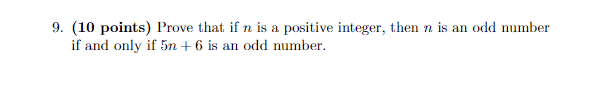 Solved 9. (10 points) Prove that if n is a positive integer, | Chegg.com