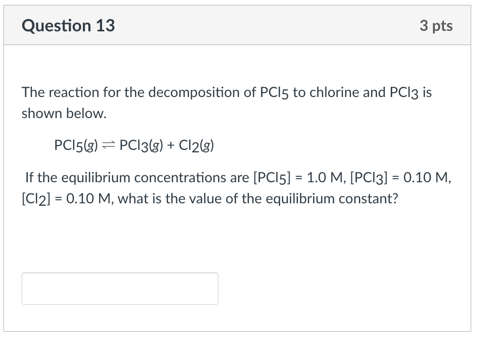 Solved The reaction for the decomposition of PCl5 to | Chegg.com