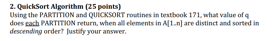 Solved 2. QuickSort Algorithm (25 points) Using the | Chegg.com