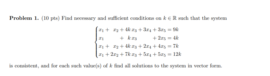 Solved Problem 1. (10 pts) Find necessary and sufficient | Chegg.com