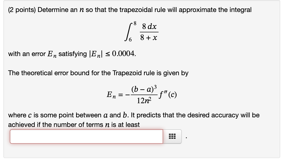 Solved (2 points) Determine an n so that the trapezoidal | Chegg.com