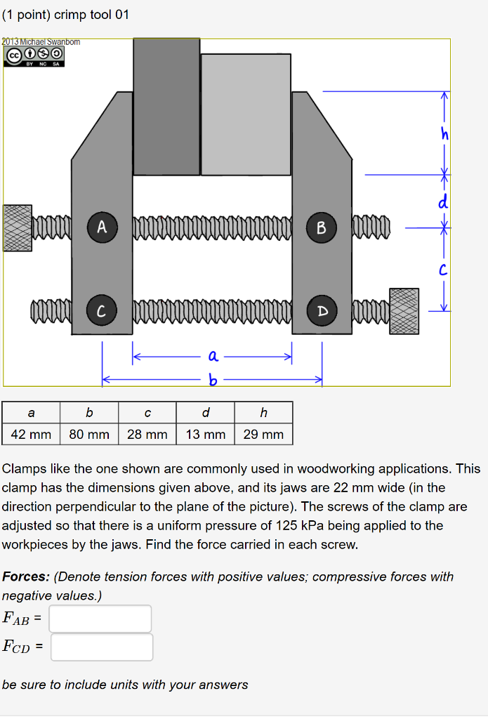 Solved (1 point) crimp tool 01 2013 Michael Swanbom CC OOO | Chegg.com