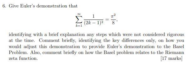 Solved 6. Give Euler's demonstration that 1 (2k-1) | Chegg.com