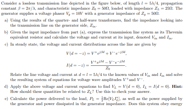 Solved Consider a lossless transmission line depicted in the | Chegg.com