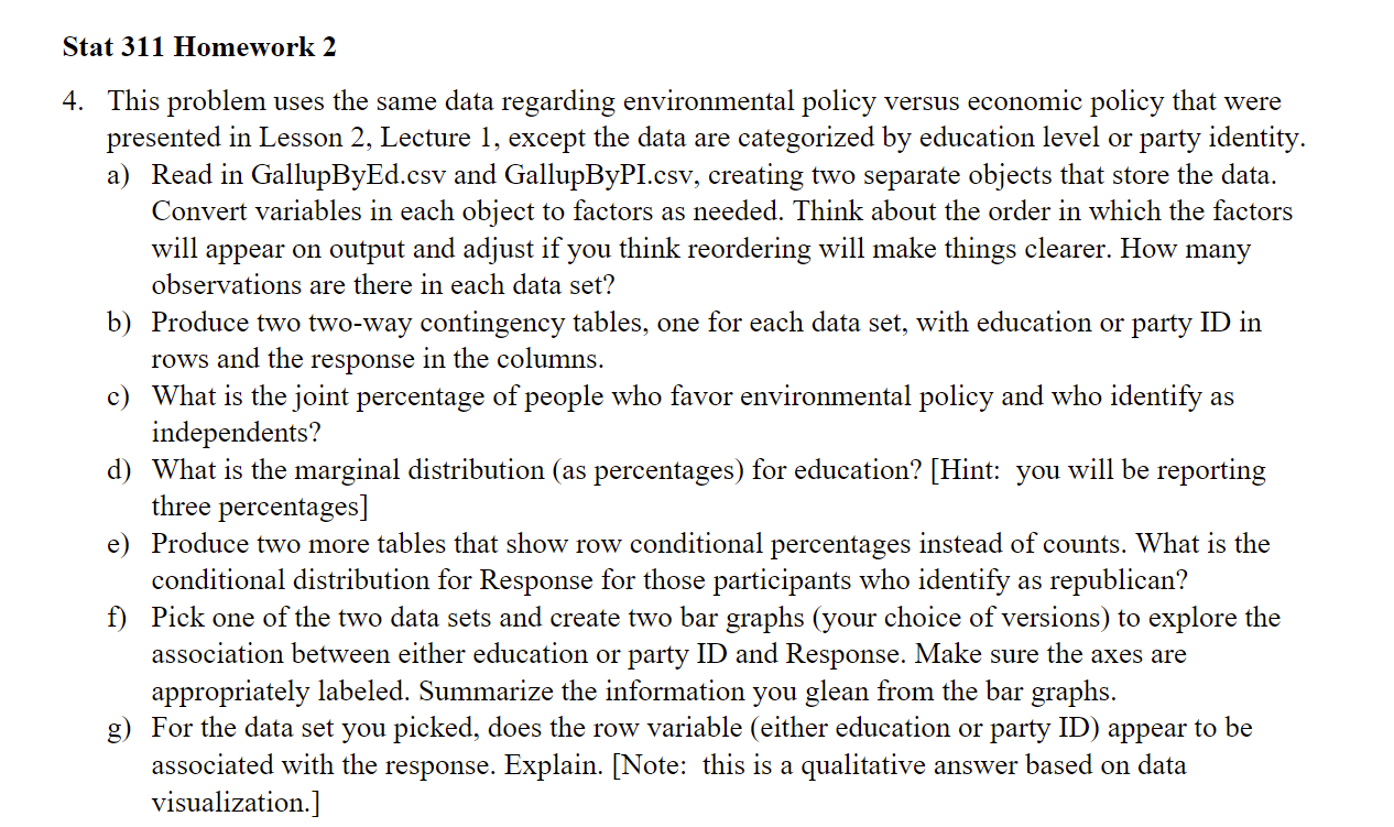 Stat 311 Homework 2 4. This problem uses the same | Chegg.com
