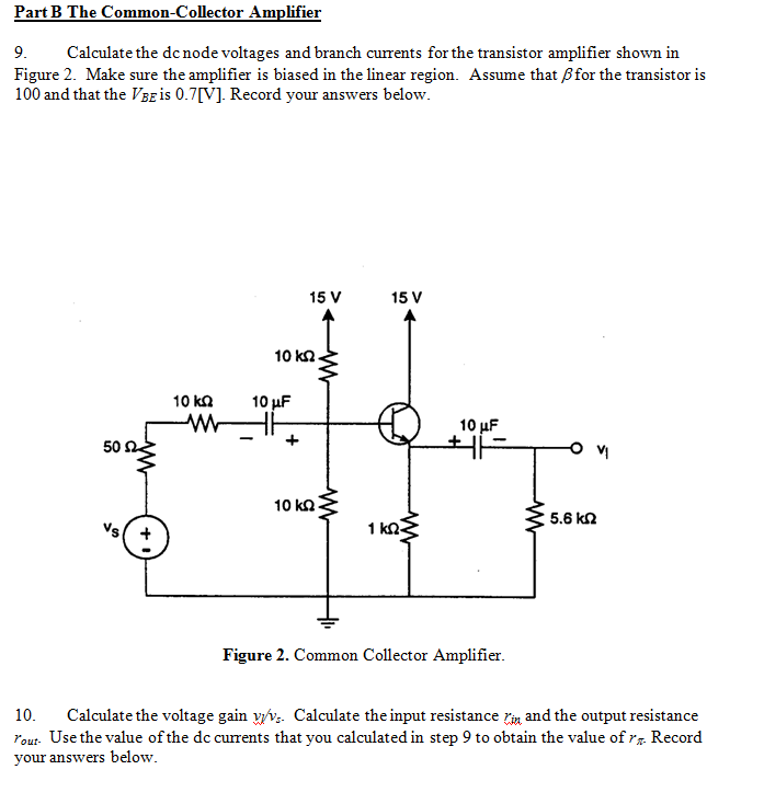 Solved Part B The Common-Collector Amplifier 9. Calculate | Chegg.com