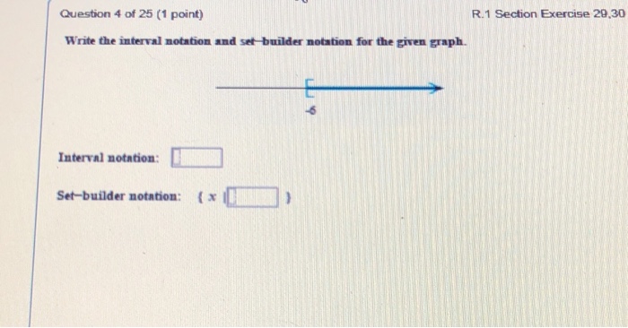 Solved Question 4 of 25 (1 point) R.1 Section Exercise 29.30 | Chegg.com