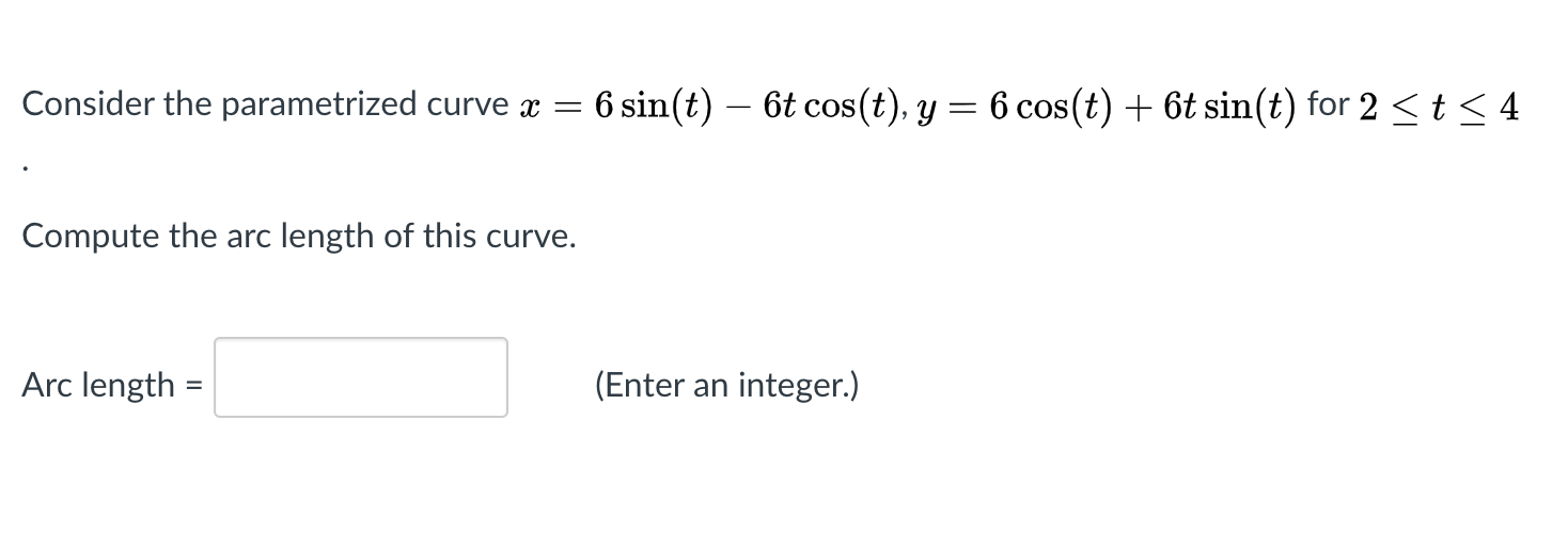 Solved Consider the parametrized curve x 6 sin(t) – 6t | Chegg.com