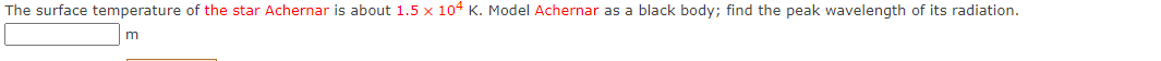 The surface temperature of the star Achernar is about | Chegg.com