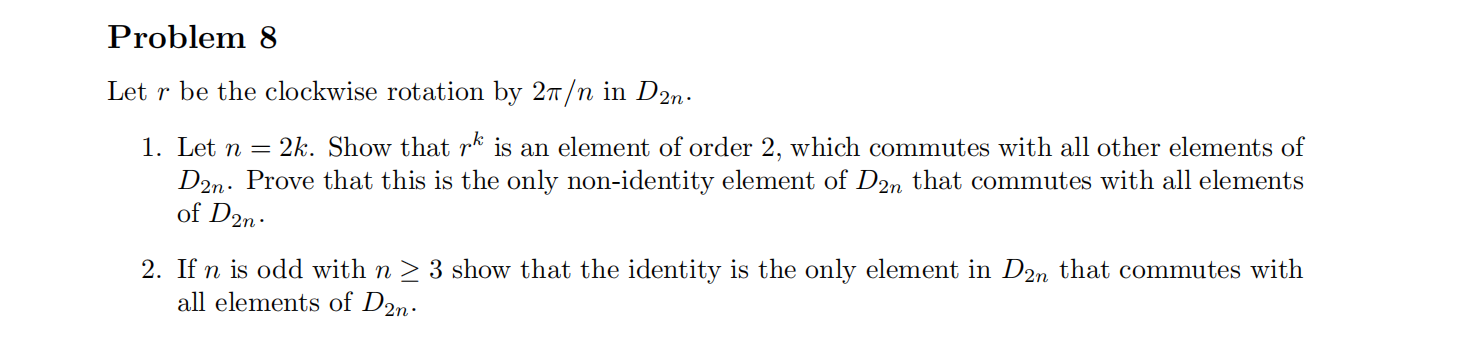Solved Problem 8Let r ﻿be the clockwise rotation by 2πn ﻿in | Chegg.com
