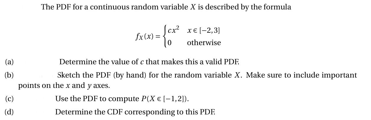 Solved The PDF for a continuous random variable X is | Chegg.com