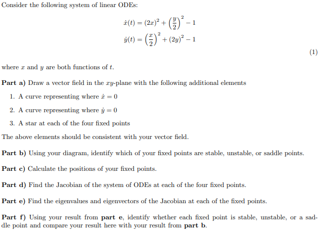 Consider the following system of linear ODEs: | Chegg.com