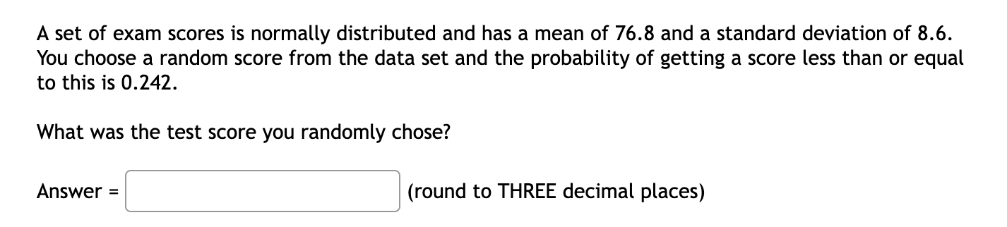 Solved A set of exam scores is normally distributed and has | Chegg.com