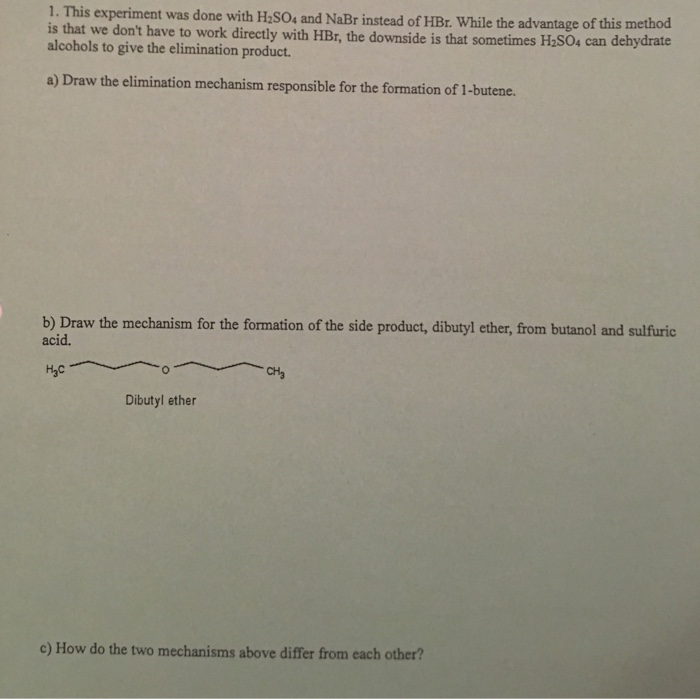 Solved 1·This experiment was done with H2SO4 and NaBr | Chegg.com