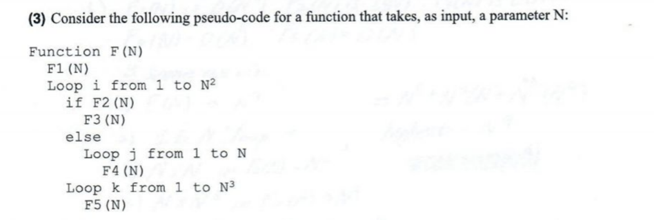 Solved 3 Consider The Following Pseudo Code For A Function