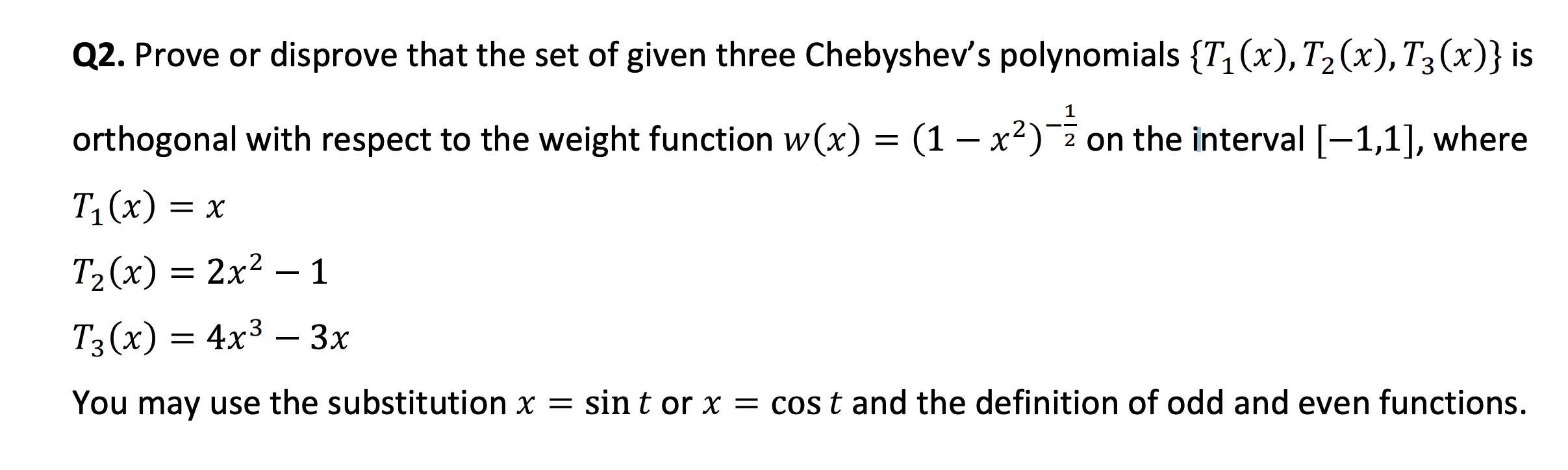 Solved Prove or disprove that the set of given three | Chegg.com