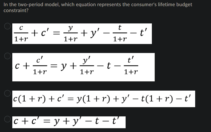 Solved In the two-period model, which equation represents | Chegg.com