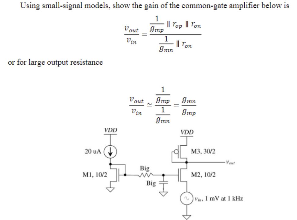 Solved Using small-signal models, show the gain of the | Chegg.com