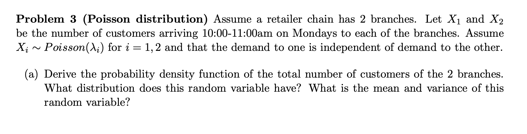 Solved Problem 3 (Poisson distribution) Assume a retailer | Chegg.com