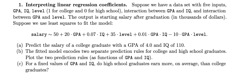 1. Interpreting linear regression coefficients. | Chegg.com 1. Interpreting linear regression coefficients. | Chegg.com