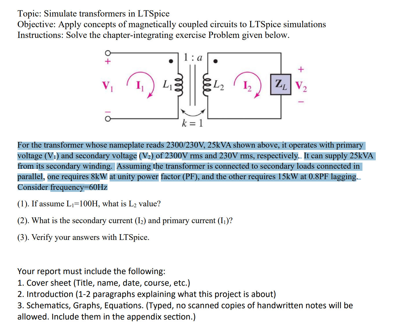 Solved Topic: Simulate transformers in LTSpiceObjective: | Chegg.com
